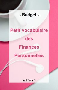 Petit vocabulaire des Finances Personnelles - Milliflora